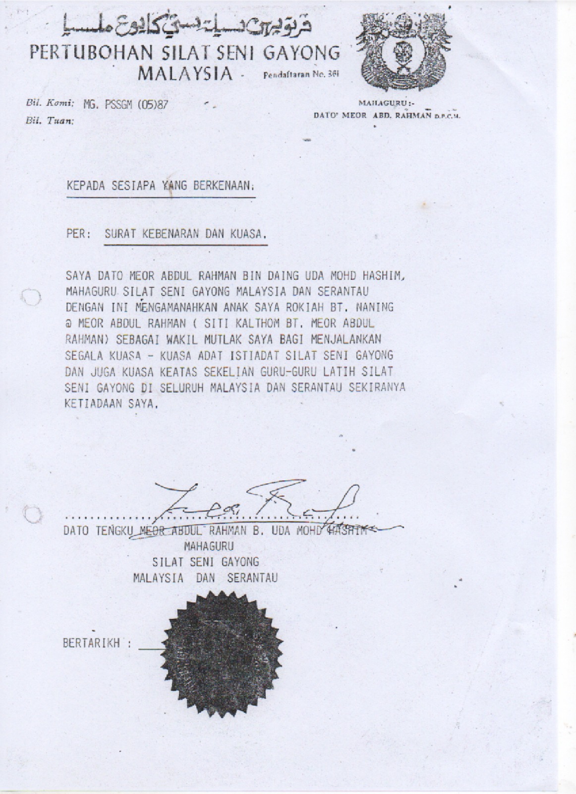 Mahaguru & Wasiat – PERTUBUHAN SILAT SENI GAYONG MALAYSIA